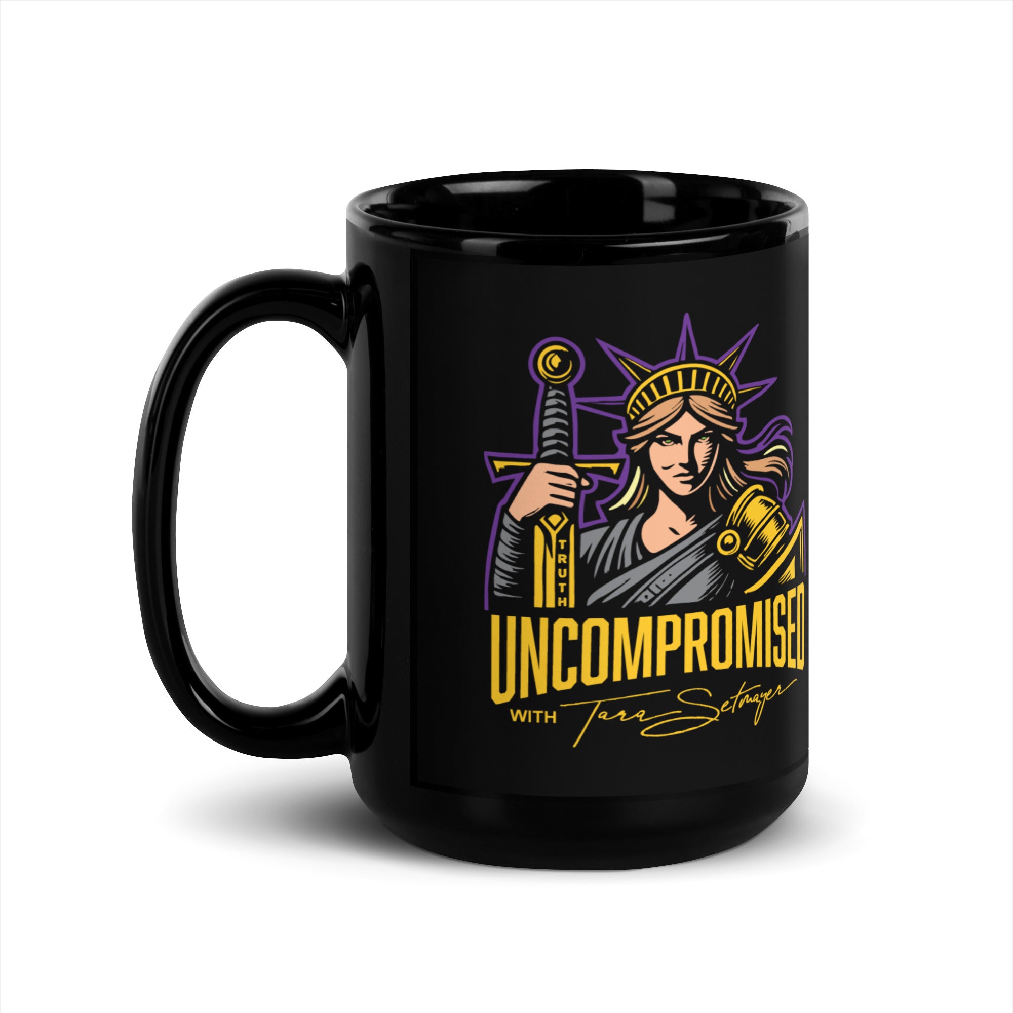 UNCOMPROMISED WITH TARA SETMAYER COFFE MUG – UNCOMPROMISED By Tara Setmayer